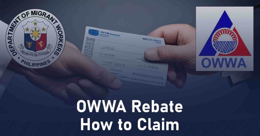 Claim OWWA Rebate Program Benefit for OFWs and Seafarers - DMW Mobile App